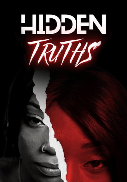 Watch Hidden Truths (2023) - Free Movies | Tubi