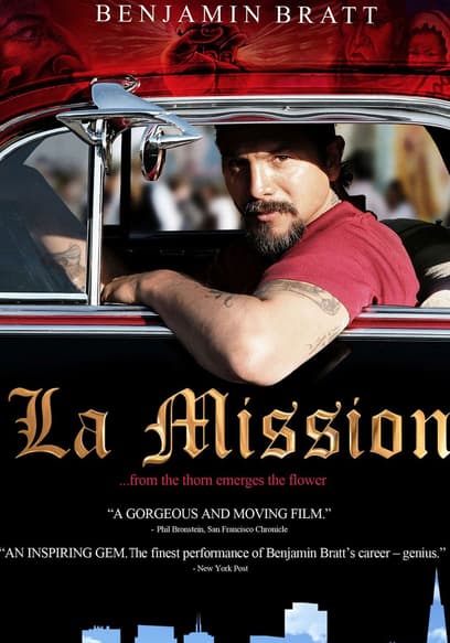 Watch La Mission (2009) - Free Movies | Tubi