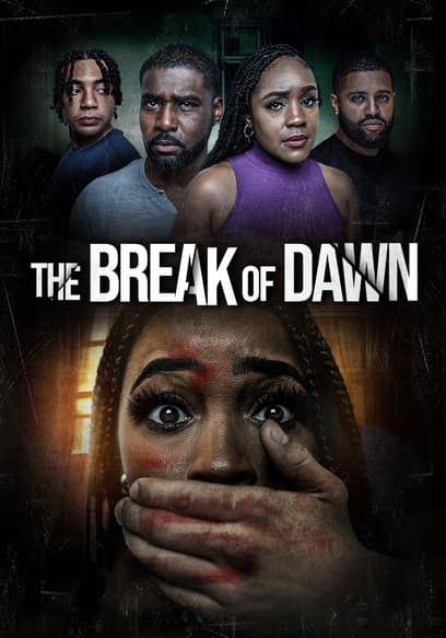 Watch The Break of Dawn (2024) - Free Movies | Tubi