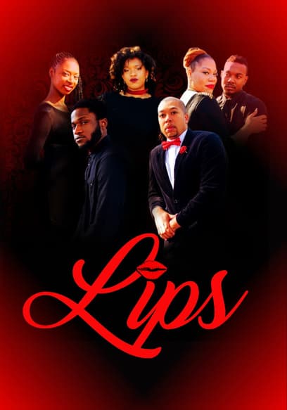 Watch Lips (Love Inside Prevails) - Free TV Shows | Tubi