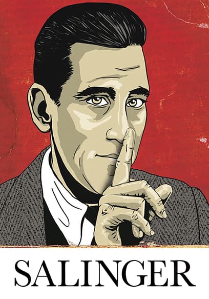 Watch Salinger (2013) - Free Movies | Tubi