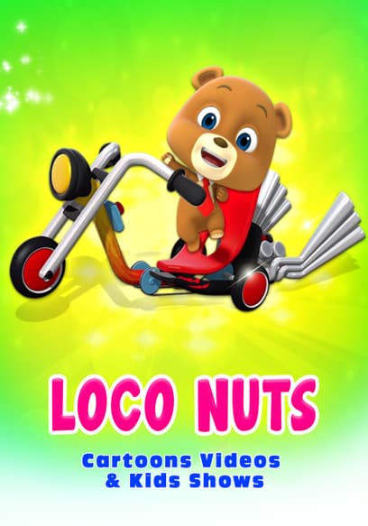 Watch Loco Nuts Cartoons Videos & Kids Shows (2018) - Free Movies | Tubi