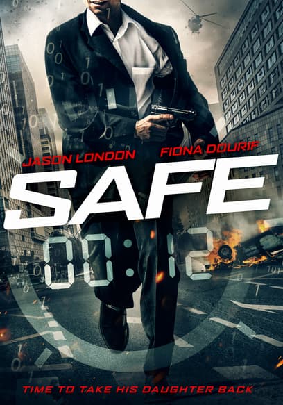 Watch Safe (2017) - Free Movies | Tubi