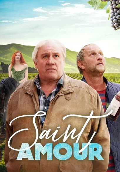 Watch Saint Amour (2016) - Free Movies | Tubi