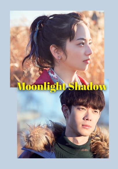 Watch Moonlight Shadow (2021) - Free Movies | Tubi