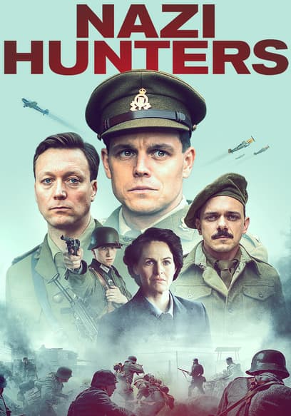 Watch Nazi Hunters (2023) - Free Movies | Tubi
