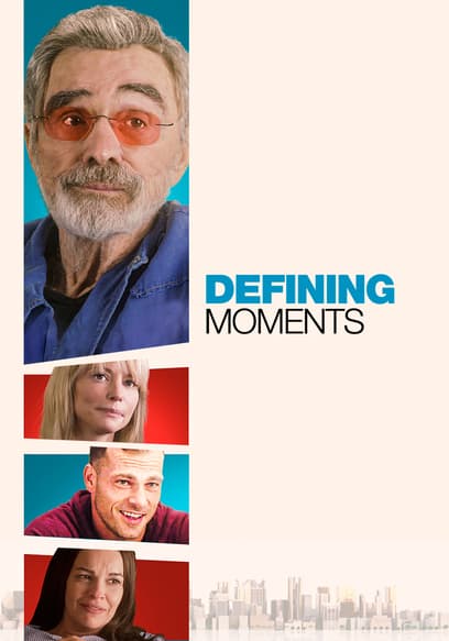 Watch Defining Moments (2021) - Free Movies | Tubi