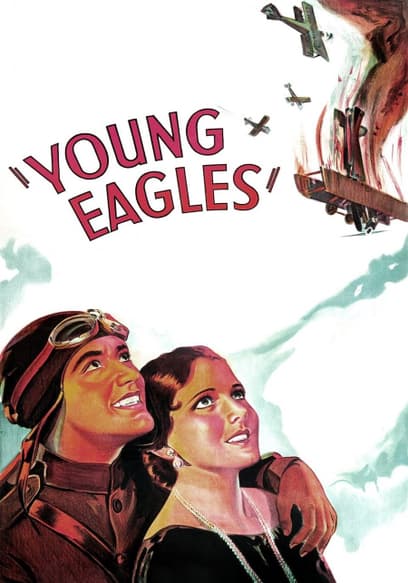 Watch Young Eagles - Free TV Shows | Tubi