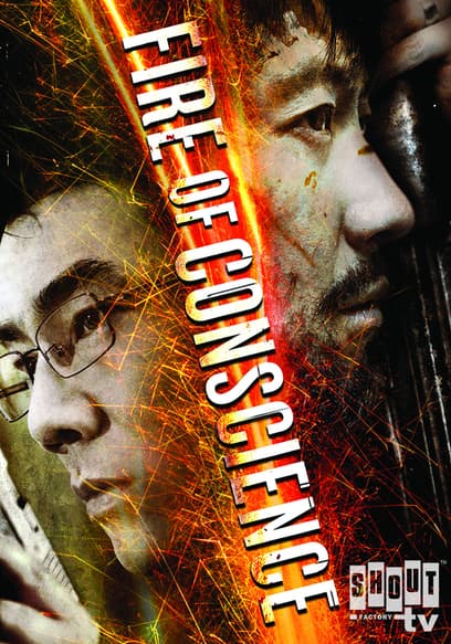 Watch Fire of Conscience (2010) - Free Movies | Tubi