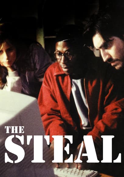 Watch The Steal (1995) - Free Movies | Tubi