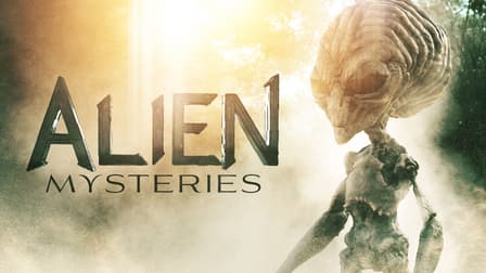 Watch Alien Mysteries - Free TV Shows | Tubi