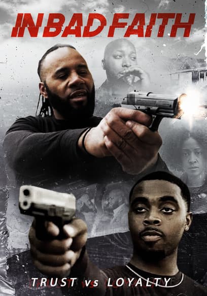 Watch In Bad Faith (2019) - Free Movies | Tubi