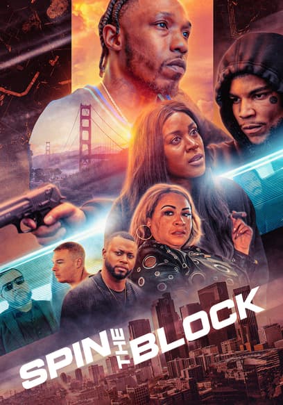 Watch Spin the Block (2023) - Free Movies | Tubi