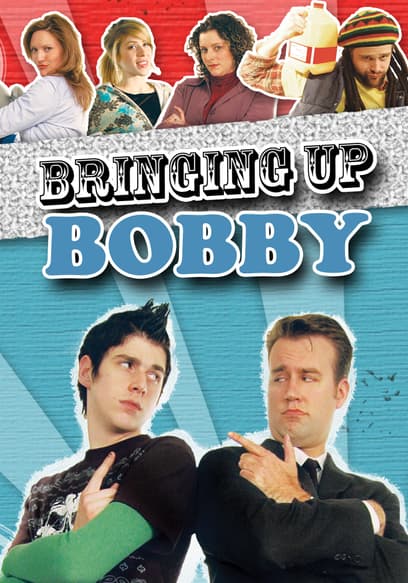 Watch Bringing Up Bobby (2009) - Free Movies | Tubi