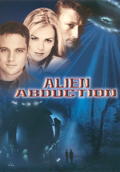 Watch Alien Abduction (1998) - Free Movies | Tubi