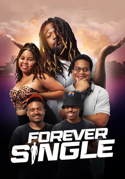 Watch Forever Single (2023) - Free Movies | Tubi