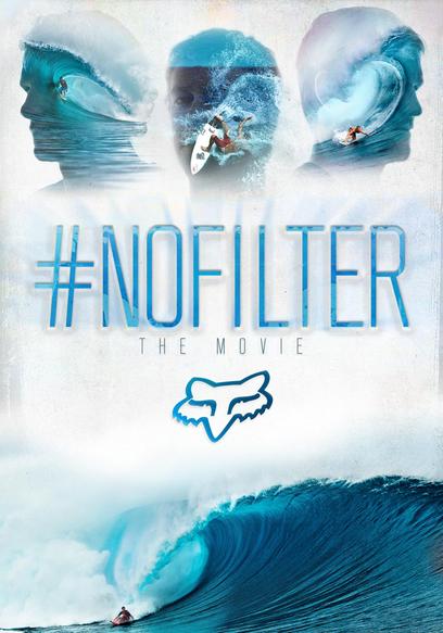 Watch #NoFilter (2012) - Free Movies | Tubi