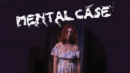 Watch Mental Case - Free TV Shows | Tubi