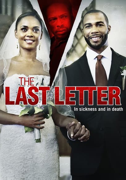 Watch The Last Letter (2013) - Free Movies | Tubi