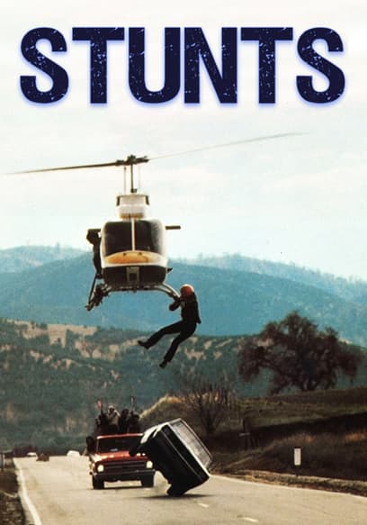 Watch Stunts (1977) - Free Movies | Tubi