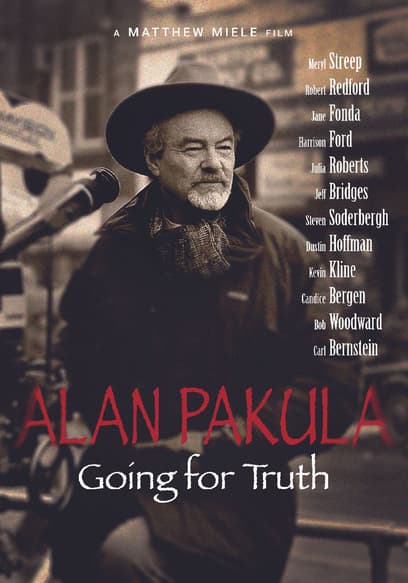 Watch Alan Pakula: Going for Truth (2019) - Free Movies | Tubi