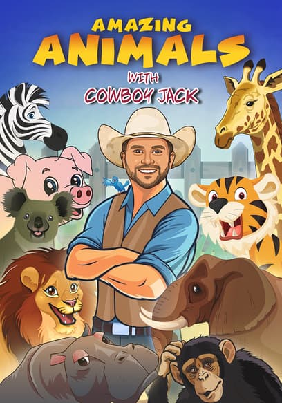Watch Amazing Animals with Cowboy Jack - Free TV Shows | Tubi