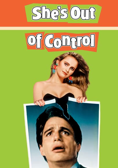 Watch She's Out of Control (1989) - Free Movies | Tubi