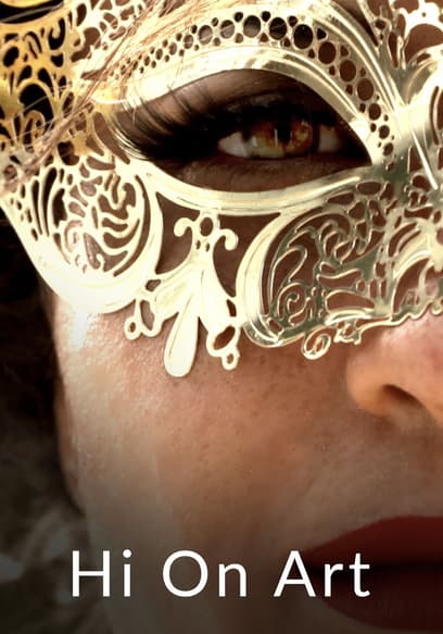 Watch Hi on Art (2021) - Free Movies | Tubi