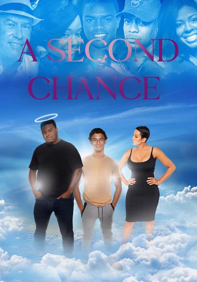 Watch A Second Chance (2022) - Free Movies | Tubi