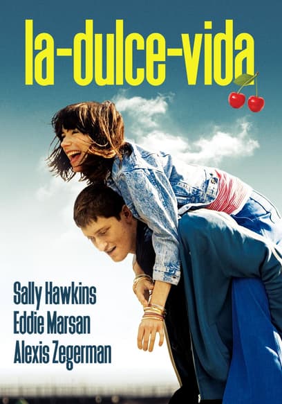 Watch La Dulce Vida (Doblado) (2008) - Free Movies | Tubi