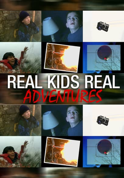 Watch Real Kids, Real Adventures - Free TV Shows | Tubi