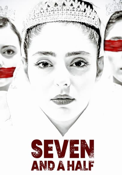 Watch Seven and a Half (2019) - Free Movies | Tubi
