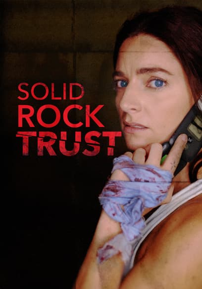 Watch Solid Rock Trust (2022) - Free Movies | Tubi
