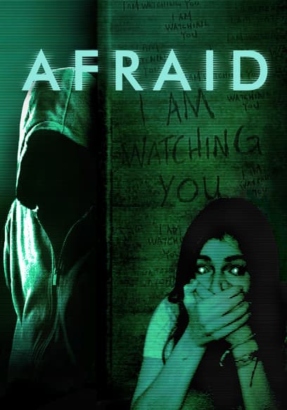 Watch Afraid (2018) - Free Movies | Tubi