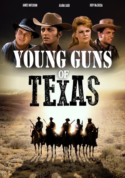 Watch Young Guns of Texas (1962) - Free Movies | Tubi