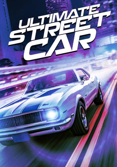Watch Ultimate Street Car - Free TV Shows | Tubi