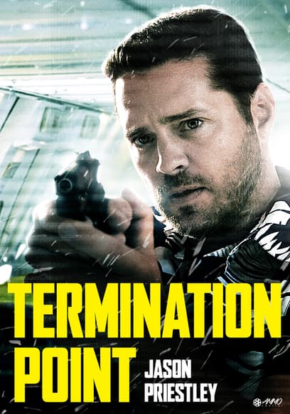 Watch Termination Point (2008) - Free Movies | Tubi