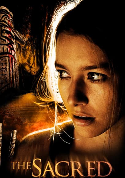 Watch The Sacred (2011) - Free Movies | Tubi