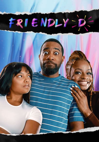 Watch Friendly D - Free TV Shows | Tubi