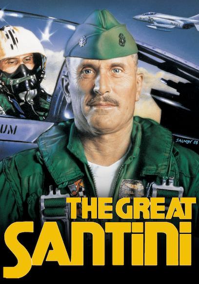 Watch The Great Santini (1979) - Free Movies | Tubi