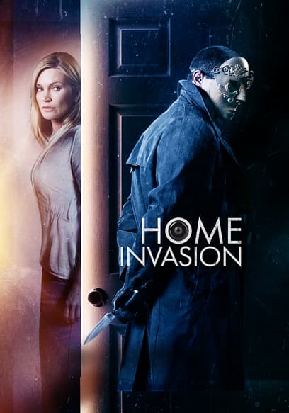 Watch Home Invasion (2016) - Free Movies | Tubi