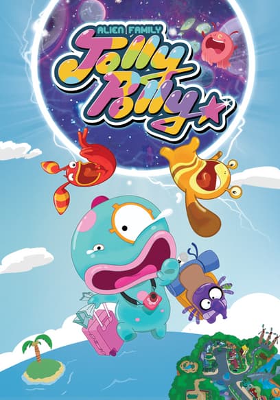 Watch Alien Family Jolly Polly S01:E12 - Lo Flies / - Free TV Shows | Tubi