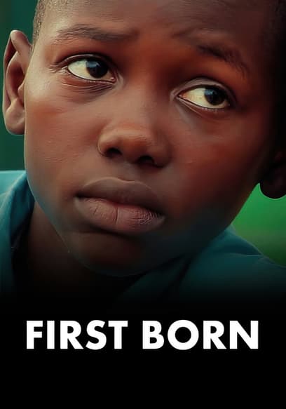 Watch First Born (2017) - Free Movies | Tubi