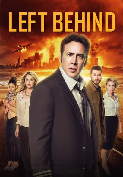Watch Left Behind (2014) - Free Movies | Tubi