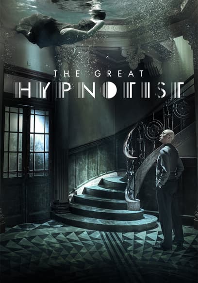Watch The Great Hypnotist (2014) - Free Movies | Tubi