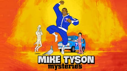 Watch Mike Tyson Mysteries - Free TV Shows | Tubi