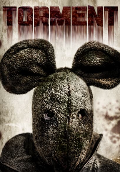 Watch Torment (2014) - Free Movies | Tubi