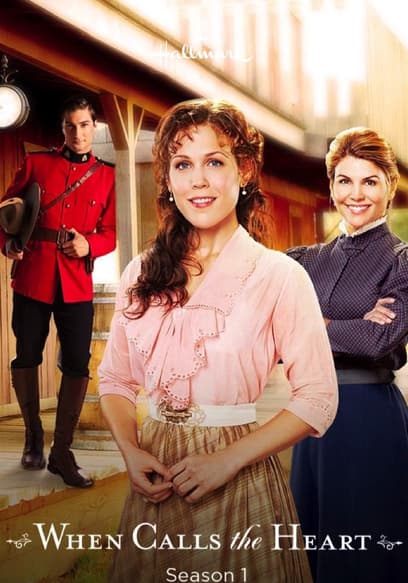 Watch When Calls the Heart S01:E01 - Lost and Found - Free TV Shows | Tubi