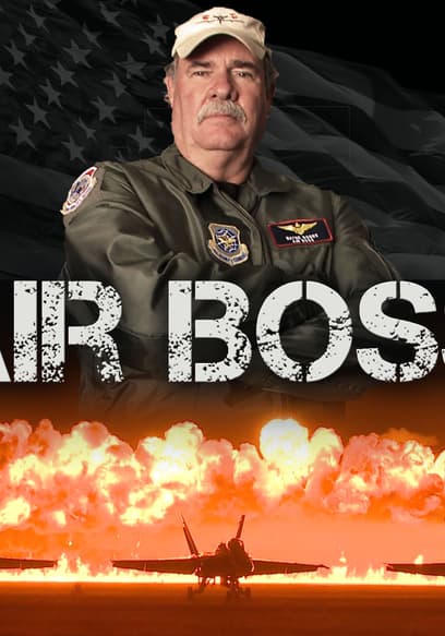 Watch Air Boss S06:E01 - Pensacola (Pt. 2): Overcome - Free TV Shows | Tubi