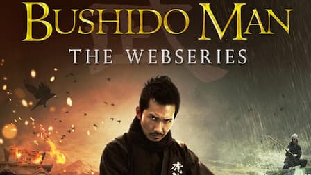 Watch Bushido Man - Free TV Shows | Tubi
